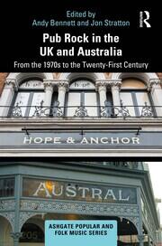 Pub Rock in the UK and Australia | From the 1970s to the Twenty-First