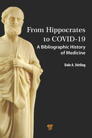 From Hippocrates to COVID-19 | A Bibliographic History of Medicine | D