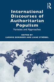Defining New Populisms | 6 | Causes, Characteristics, and Trajectories