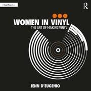 Lacquer Cutting | 2 | Women in Vinyl | Jenn D'Eugenio | Taylor & Franc