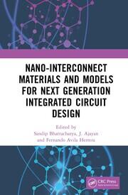Nano-Interconnect Materials and Models for Next Generation Integrated