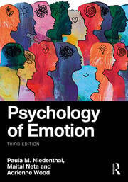 Psychology of Emotion | Paula M. Niedenthal, Maital Neta, Adrienne Woo