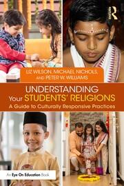 Understanding Your Students' Religions | A Guide to Culturally Respons