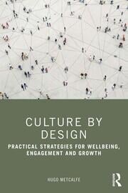 Culture by Design | Practical Strategies for Wellbeing, Engagement and