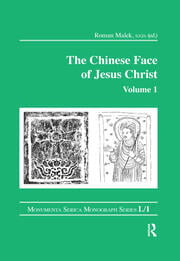 The Chinese Face of Jesus Christ: Volume 1 | Roman Malek | Taylor & Fr