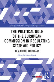The Political Role of the European Commission in Regulating State Aid