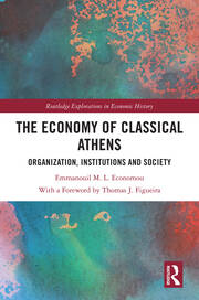 The Economy of Classical Athens | Organization, Institutions and Socie