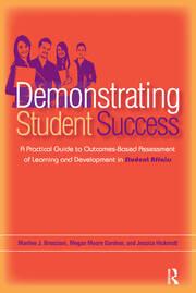 Demonstrating Student Success | A Practical Guide to Outcomes-Based As