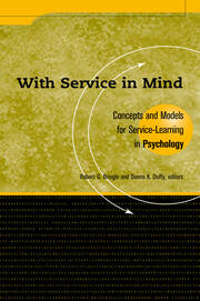 With Service In Mind | Concepts and Models for Service-Learning in Psy
