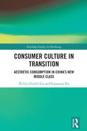 Consumer Culture in Transition | Aesthetic Consumption in China's New