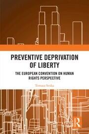 Preventive Deprivation of Liberty | The European Convention on Human R