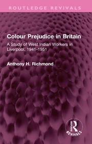 Colour Prejudice in Britain | A Study of West Indian Workers in Liverp