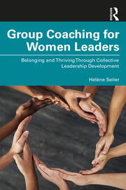 Group Coaching for Women Leaders | Belonging and Thriving Through Coll