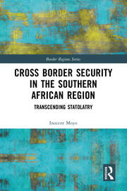 Cross Border Security in the Southern African Region | Transcending St