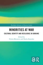 Minorities at War | Cultural Identity and Resilience in Ukraine | Elmi