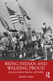 Being Indian and Walking Proud | American Indian Identity and Reality