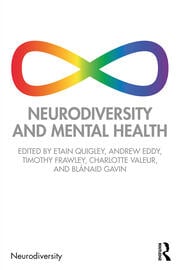 Neurodiversity and Mental Health | Etain Quigley, Andrew Eddy, Timothy
