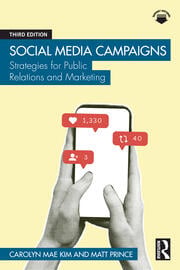 Social Media Campaigns | Strategies for Public Relations and Marketing