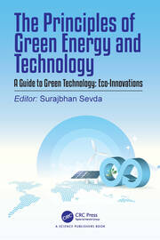 The Principles of Green Energy and Technology, Volume 2 | A Guide to G