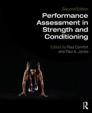 Performance Assessment in Strength and Conditioning | Paul Comfort, Pa