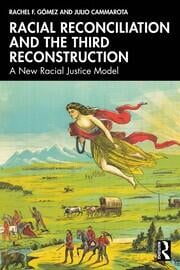 Understanding the Three Reconstruction Eras | 2 | Racial Reconciliatio