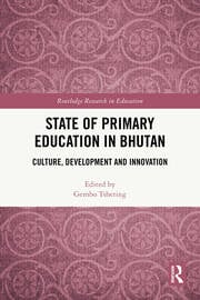 Curriculum and Assessment | 4 | State of Primary Education in Bhutan
