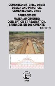 Cemented Material Dams: Design and Practice. Cemented Soil Dams / Barr