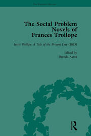The Social Problem Novels of Frances Trollope Vol 4 | Brenda Ayres, Ch
