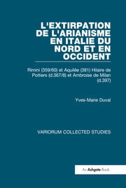 L'extirpation de l'Arianisme en Italie du Nord et en Occident | Rimini