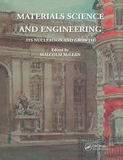 Materials Processing: The Enabling Discipline | 16 | Materials Science