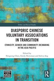 Introduction: Chinese Voluntary Associations in the Diaspora: Ethnicit