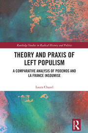 Theory and Praxis of Left Populism | A Comparative Analysis of Podemos