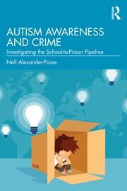Autism Awareness and Crime | Investigating the School-to-Prison Pipeli