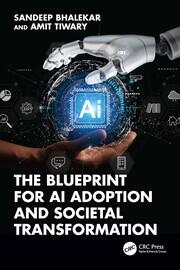 The Blueprint for AI Adoption and Societal Transformation | Sandeep Bh