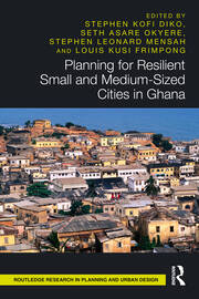 Conceptualizing Small and Medium-Sized Cities and Resilience Planning