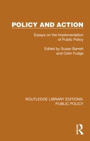 Policy and Action | Essays on the Implementation of Public Policy | Su