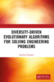 Diversity-Driven Evolutionary Algorithms For Solving Engineering Probl