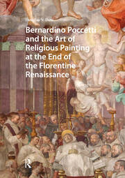 Bernardino Poccetti and the Art of Religious Painting at the End of th