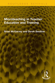 Microteaching in Teacher Education and Training | Brian McGarvey, Dere