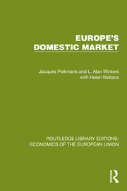 Europe's Domestic Market | Jacques Pelkmans, Alan Winters | Taylor & F