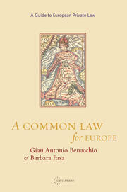 A Common Law for Europe | Lesley Orme, Gian Antonio Benacchio, Barbara