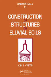 Construction of Structures on Eluvial Soils | V.B. Shvets | Taylor & F