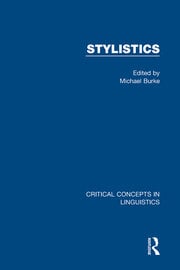 Stylistics | Michael Burke | Taylor & Francis eBooks, Reference Works
