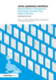 How Learning Happens | Seminal Works in Educational Psychology and Wha