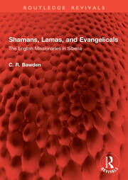 Shamans, Lamas, and Evangelicals | The English Missionaries in Siberia