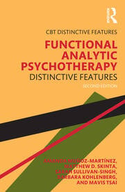 Functional Analytic Psychotherapy | Distinctive Features | Amanda Muño