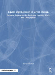 Equity and Inclusion in Green Design | Inclusive Approaches for Design