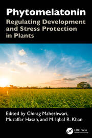 Phytomelatonin | Regulating Development and Stress Protection in Plant