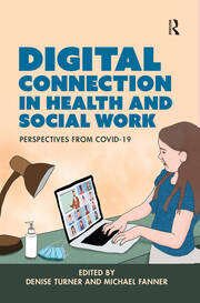 Digital Connection in Health and Social Work | Perspectives from Covid