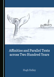 Affinities and Parallel Texts across Two Hundred Years | Hugh Ridley
